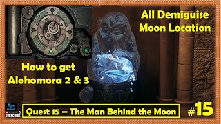 Hogwarts Legacy - The Man Behind the Moon - How to Unlock Alohomora 3 Spell - All Demiguise ...