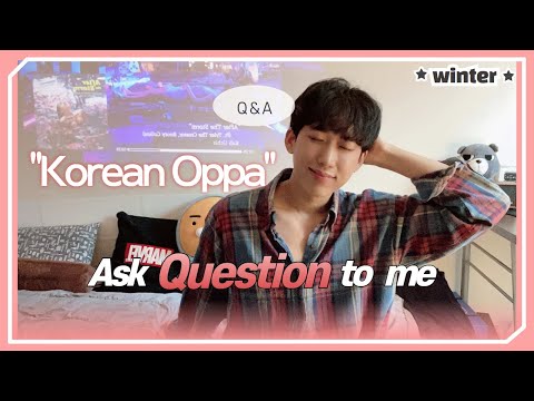 WHO IS KOREAN OPPA?!?!