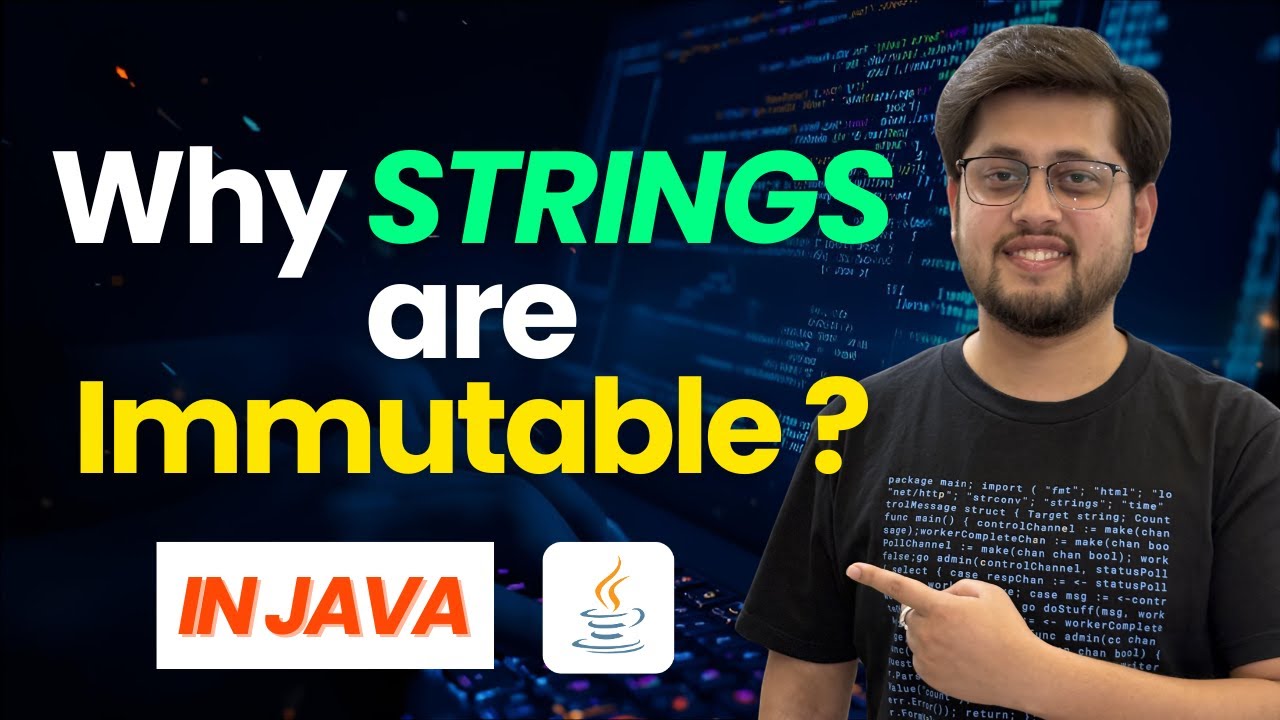 Why Are Strings Immutable in Java? | Complete Internal Working Explained
