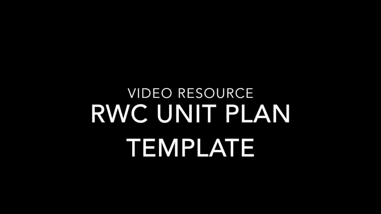 RWC Unit Plan Template