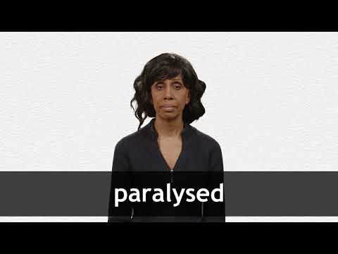 PARALYSED 释义 | 柯林斯英语词典