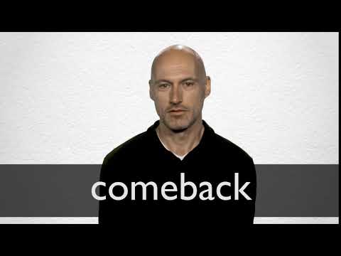 COMEBACK 释义 | 柯林斯英语词典