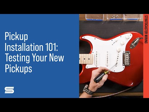 Stratocaster DIY: How to Test Your New Stratocaster Pickups
