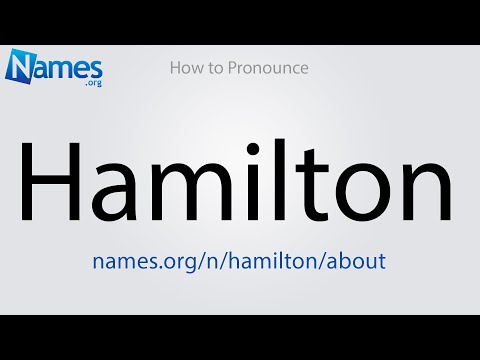 How to Pronounce Hamilton