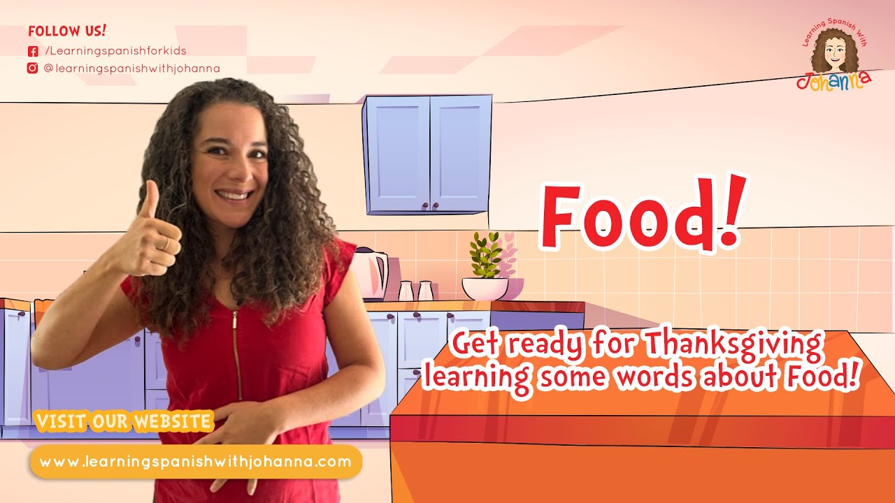 Food  (English /Spanish) 🍨