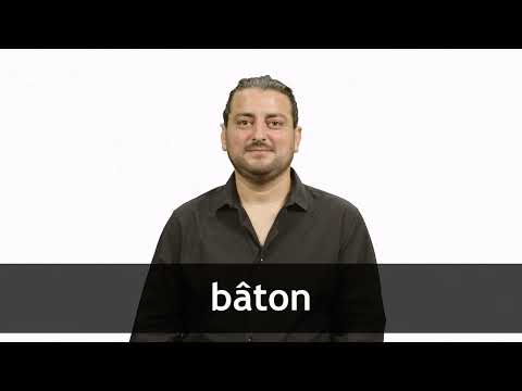 How to pronounce BÂTON in French
