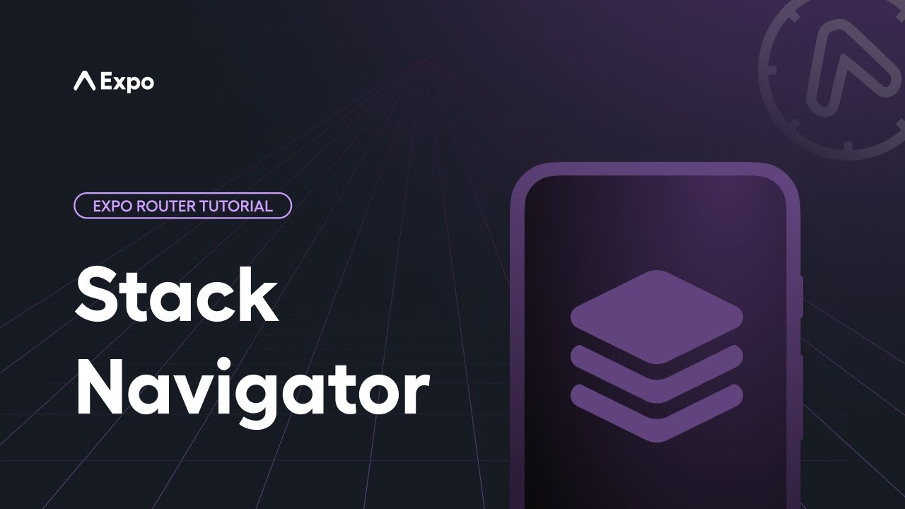 Using a Stack Navigator with Expo Router