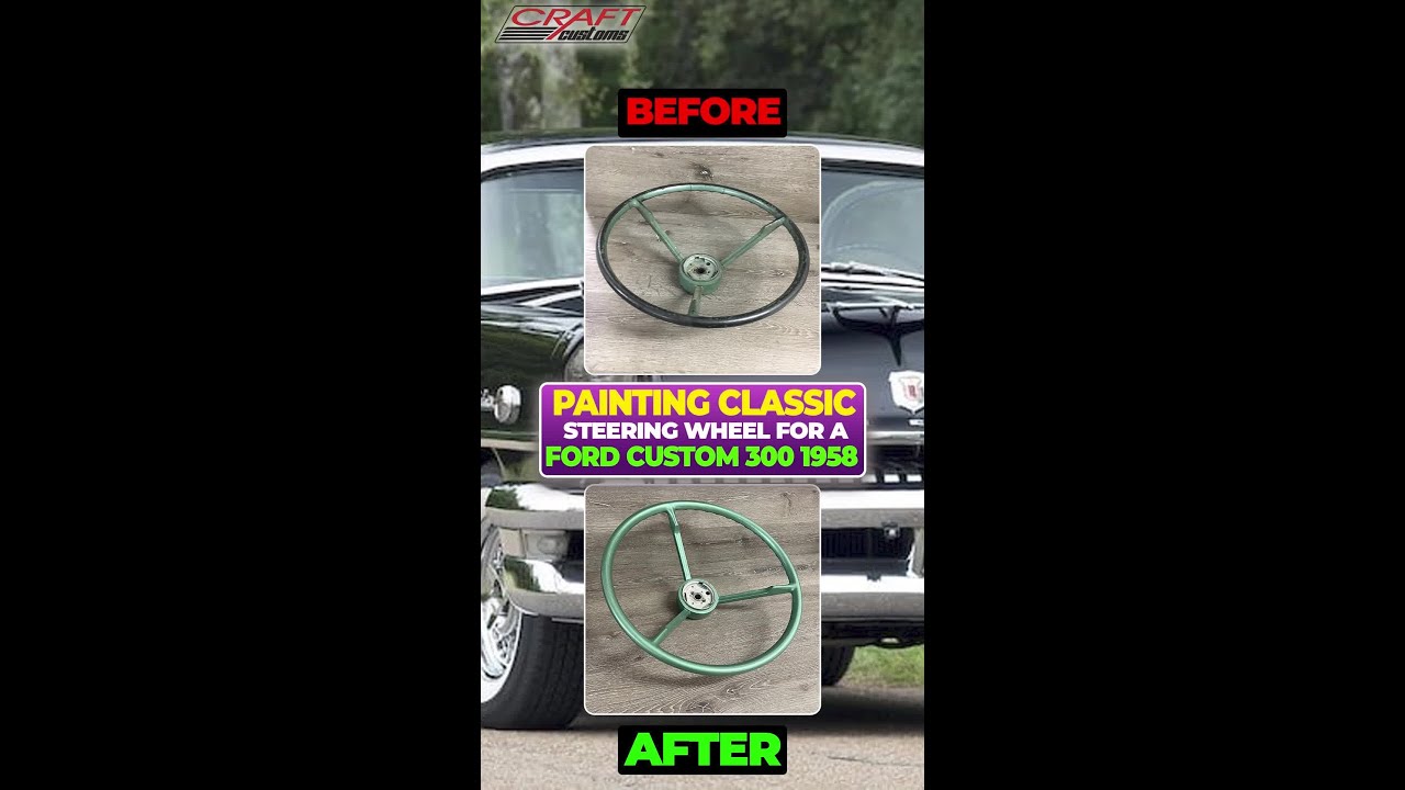 Painting a Classic Steering Wheel for a Ford Custom 300 1958