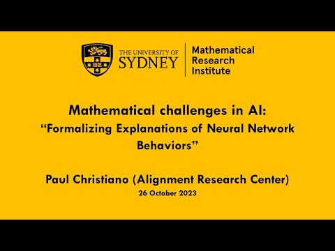 Paul Christiano: Formalizing Explanations of Neural Network Behaviors
