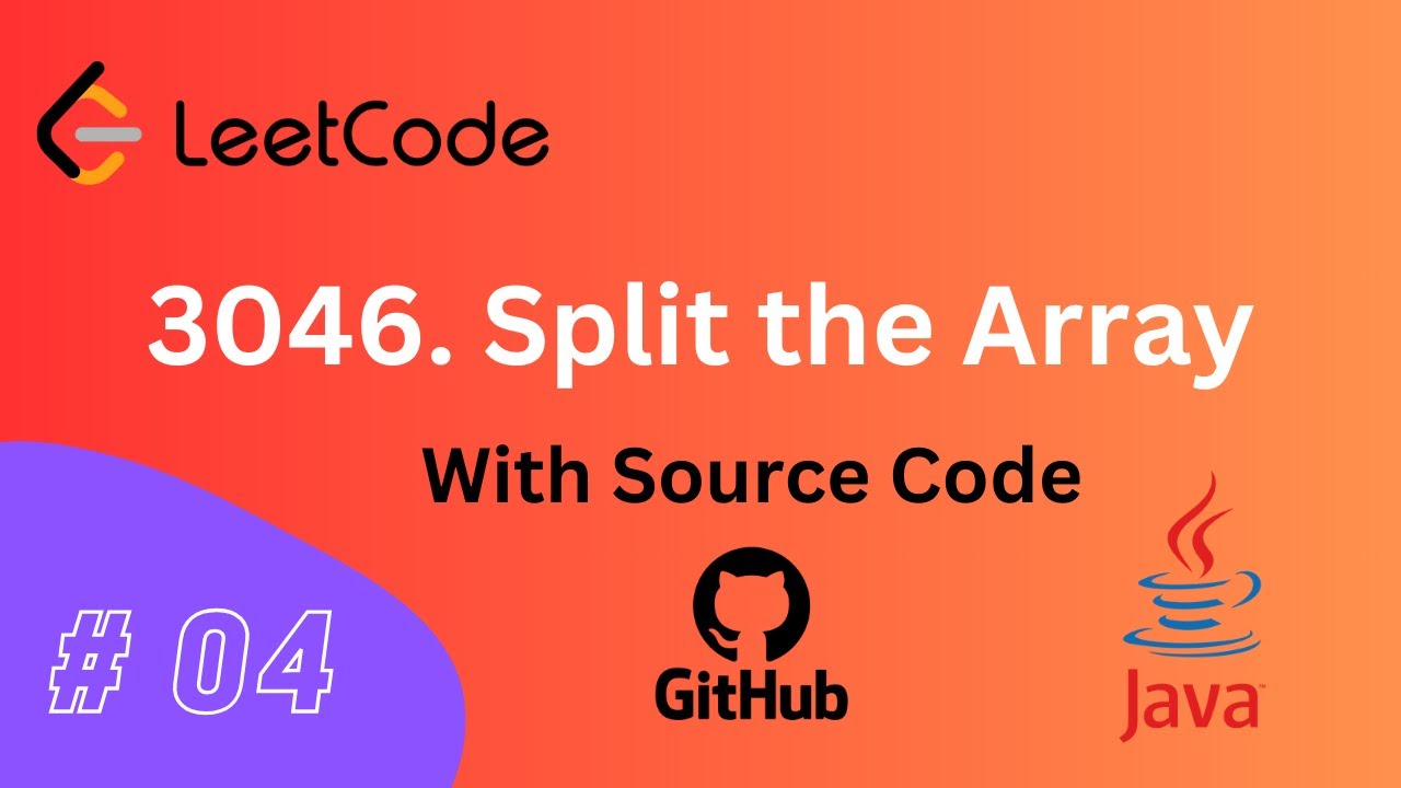 LeetCode 3046  Split the Array | Hindi | Competitive Programming | Java