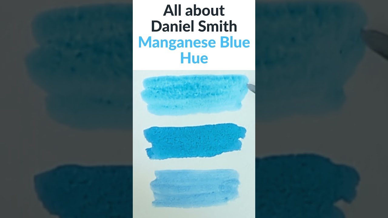 The Most Versatile BLUE Watercolor! All about Daniel Smith Manganese Blue Hue...