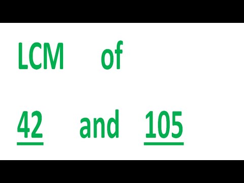 LCM of 42 and 105