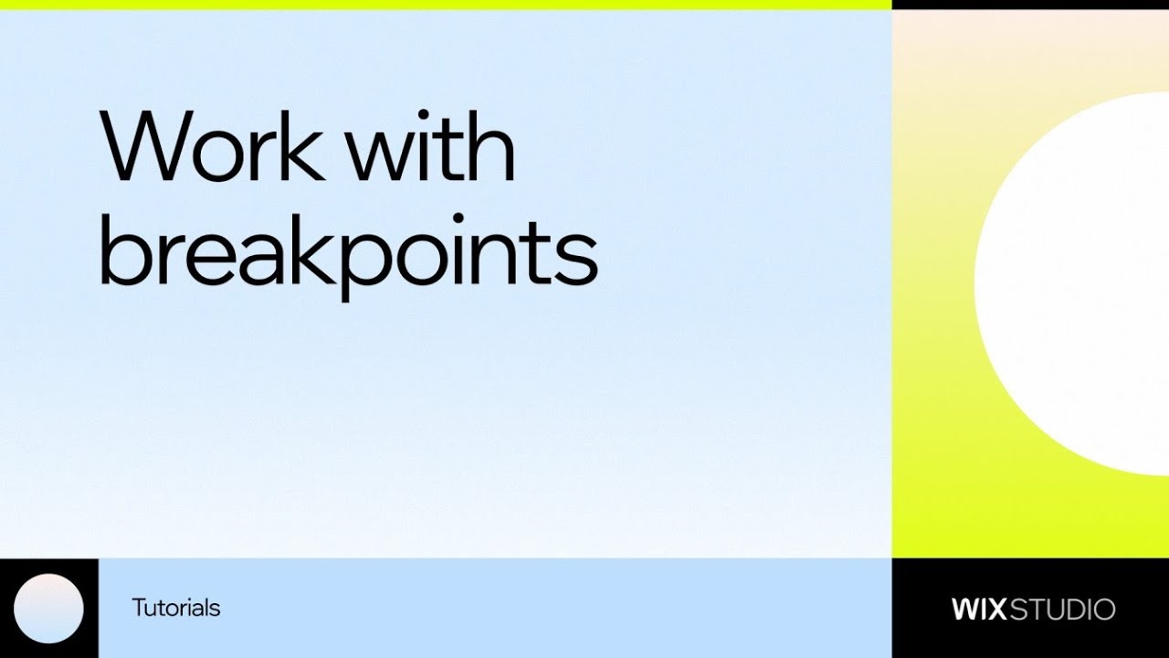 How to work with Breakpoints in Wix Studio