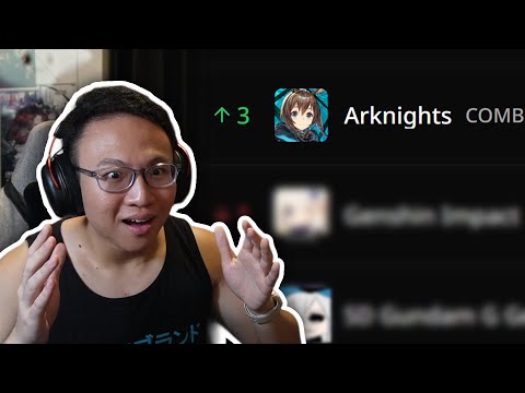 Arknights is UP ON THE LEADERBOARD?