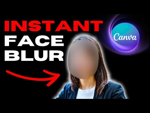 Instant Face Blurring: How To Blur Faces in Canva For Free | Cover Face | Make Face Unrecognizable