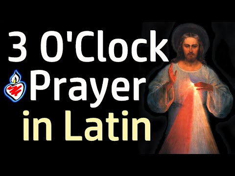 3 O'Clock Prayer in Latin - Divine Mercy #Jesus