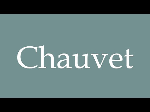 How to Pronounce ''Chauvet'' Correctly in French