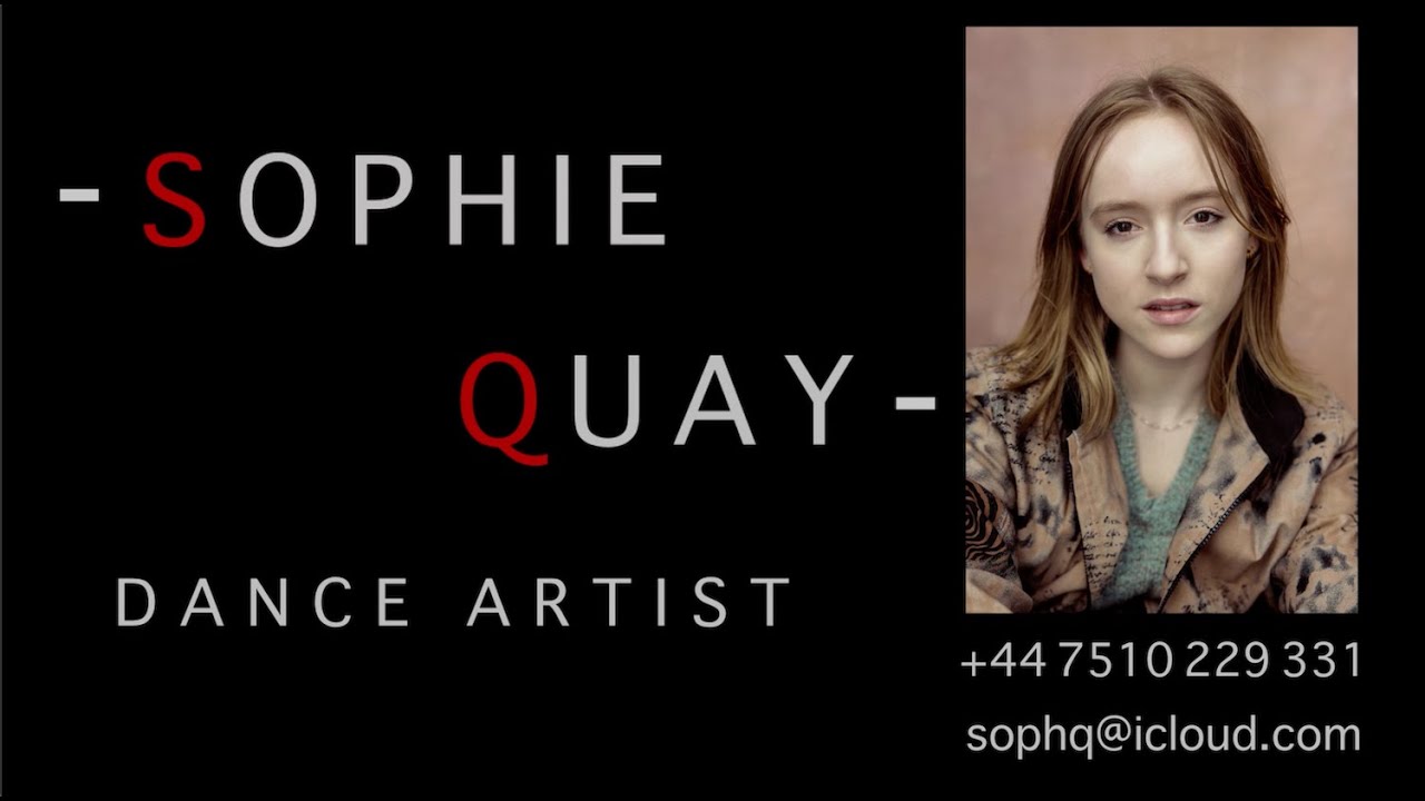 Sophie Quay - Contemporary Dance Showreel