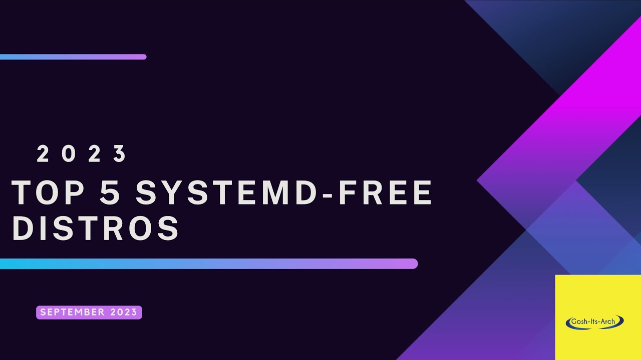 Hate SystemD? Try These SystemD FREE distros!