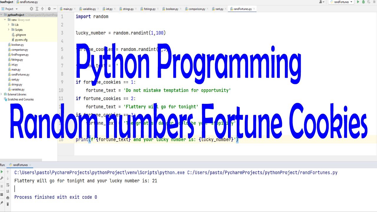 Learn Python Programming - Random Numbers Fortune Cookies