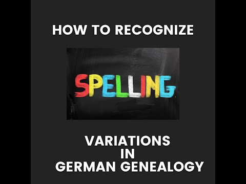 How to Recognize Spelling Variations in German Genealogy