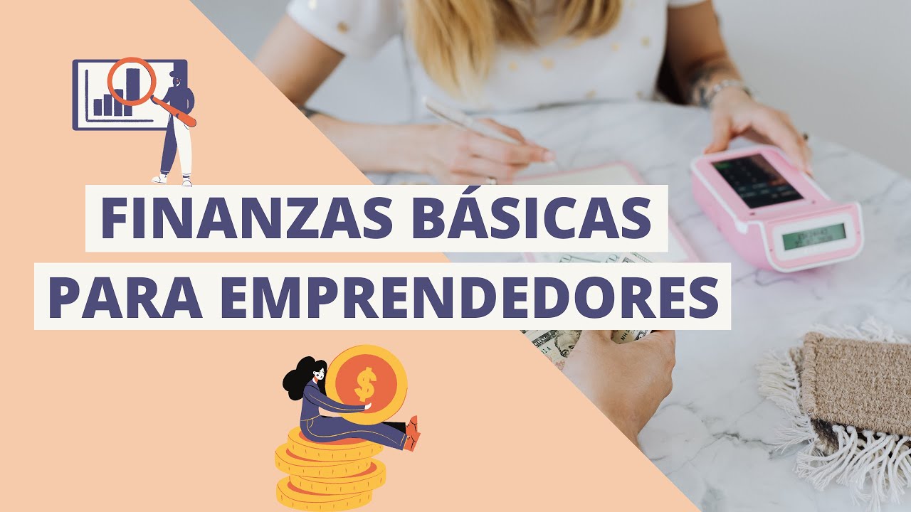 TIPS DE FINANZAS PARA EMPRENDEDORES [5 HACKS]
