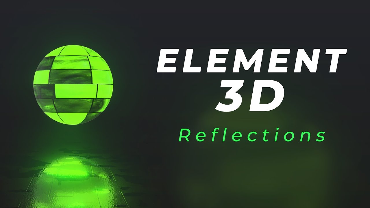 Reflections in Element 3D | After Effects Tutorial