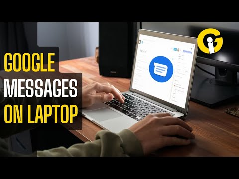 Access GOOGLE MESSAGES on Your Laptop: Quick and Easy Method