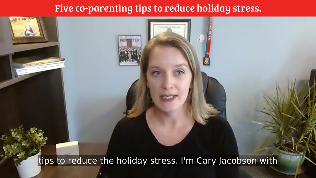 5 Co-parenting Tips to Reduce Holiday Stress