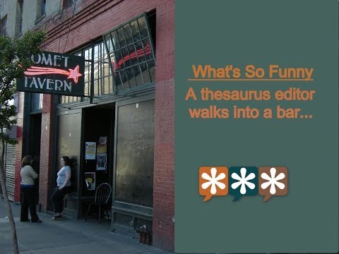 What's So Funny? – Thesaurus Bar Joke