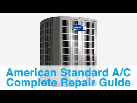 American Standard Air Conditioner Complete Repair Guide - Error Codes, Troubleshooting, and Reviews!