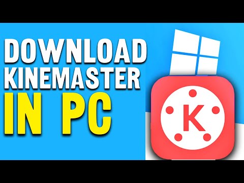 How to install Kinemaster in PC | Get FREE Kinemaster For Windows 10,8,7