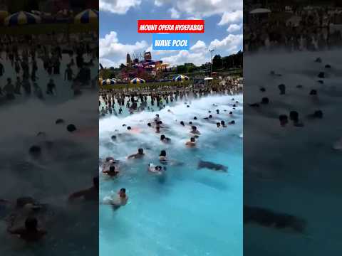 "Biggest Wavepool at Mount Opera Waterpark Hyderabad"🥳 #waterpark #mountopera #wonderla #hyderabad