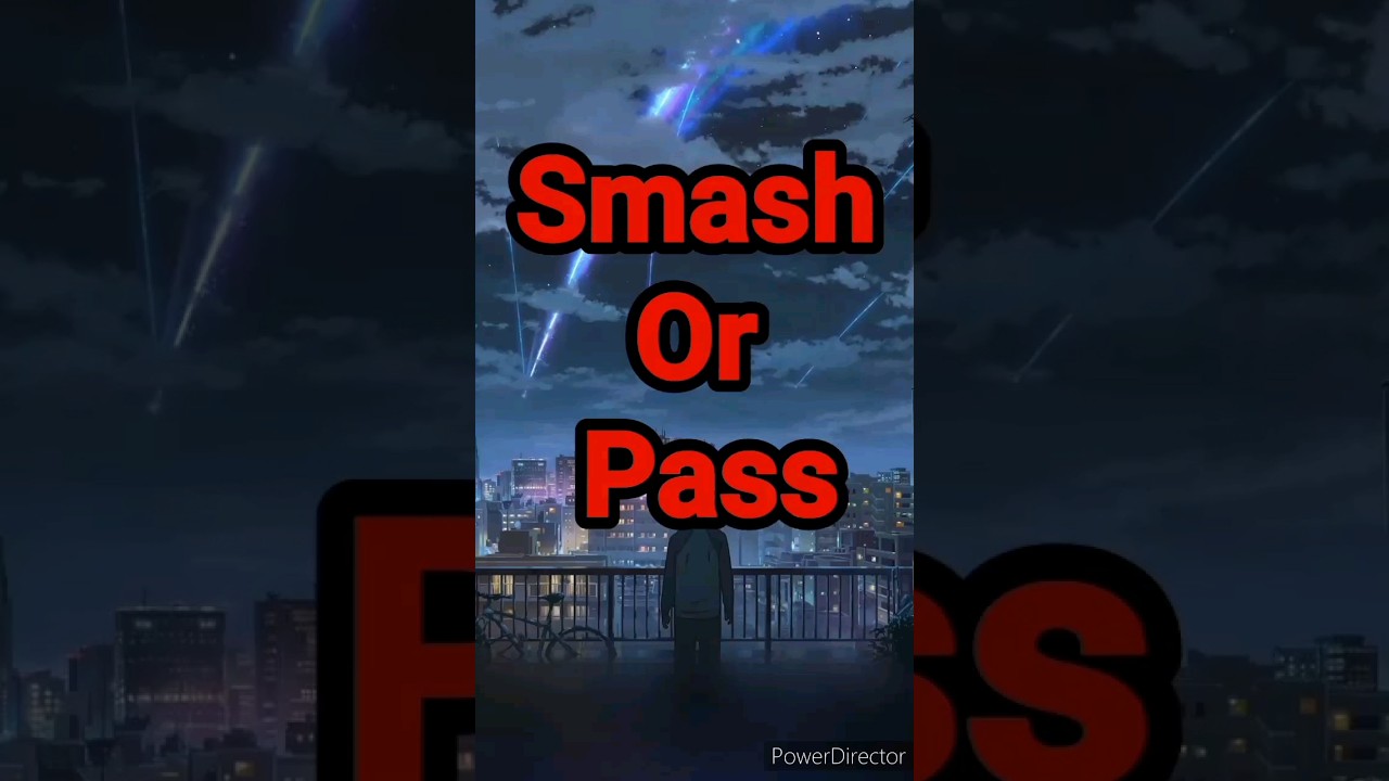 Smash Or Pass Highrise Invasion