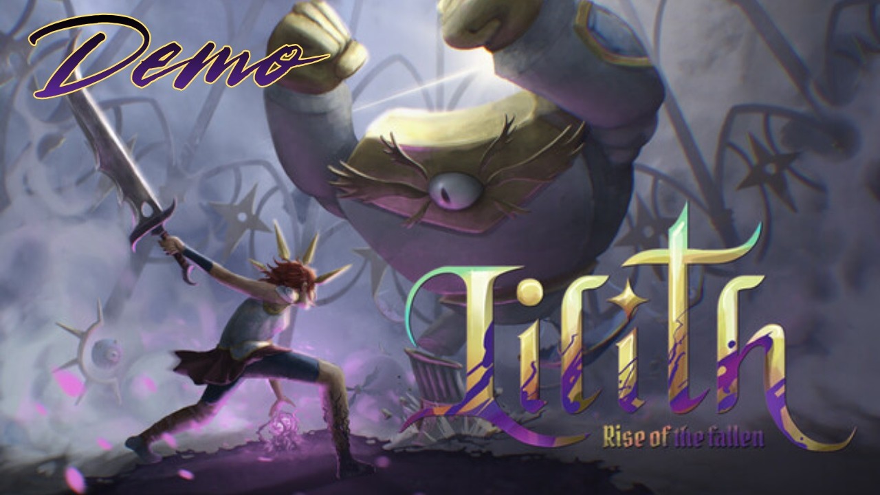 #IndieSupportingIndieWeek Day 5| Lilith: Rise of the Fallen (Demo)