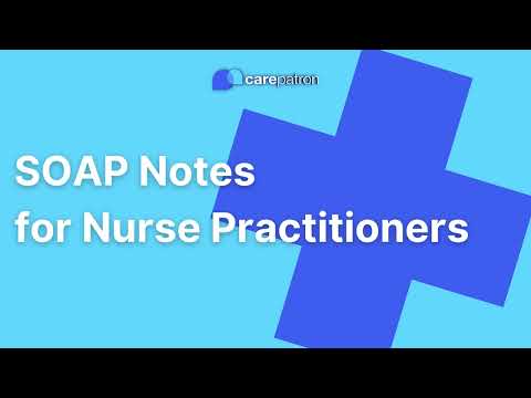 Nurse Practitioner SOAP Notes