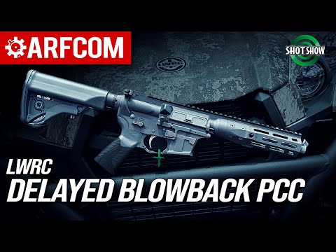 Delayed Blowback PCC | LWRCi | Shot Show 2024