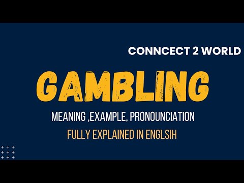 What Does gambling Means || Meanings And Definitions With gambling in ENGLISH