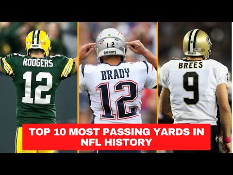 Top 10 Most Passing Yards In NFL History | NFL All-Time Career Passing Yards Leaders
