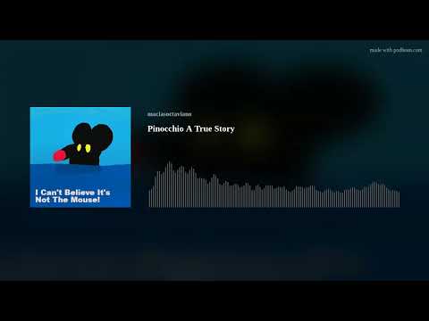 Pinocchio A True Story