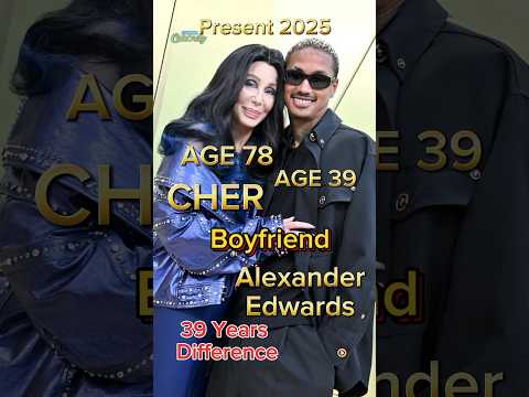 Cher and Boyfriend Alexander Edwards 39 Years Differenc #cher