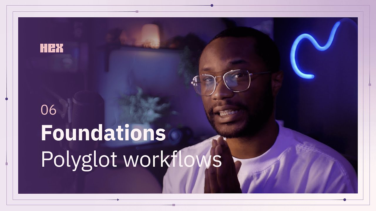Hex Foundations: Polyglot workflows