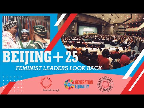 What is the state of the global feminist movement? | Beijing+25: Feminist Leaders Look Back