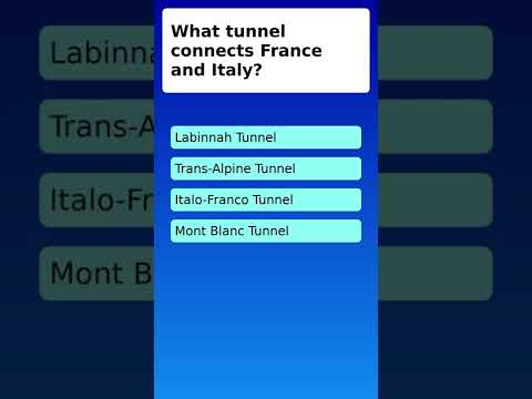 What Tunnel Connects France and Italy? #trivia