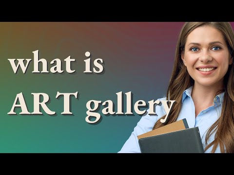 Art gallery | meaning of Art gallery