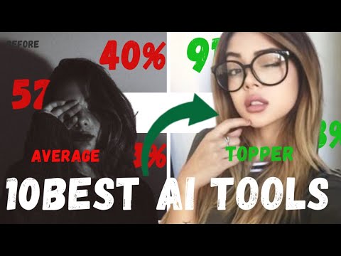10 A.I Tools Which TOPPERS Used To SCORE 90%