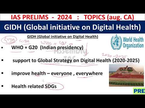 GIDH (Global initiative on Digital Health) | IAS| IPS| PRELIMS| 2024| UPSC CSE| IAS2024|ASSEMBLY IAS