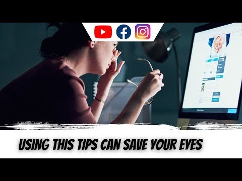 Digital Eye Strain | Protection Tips | Symtoms
