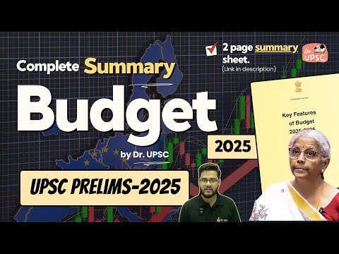 🔥BUDGET-2025 | Complete summary in one-shot🚀 | Everything you need to know for UPSC Prelims-2025