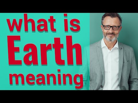 Earth | Definition of earth